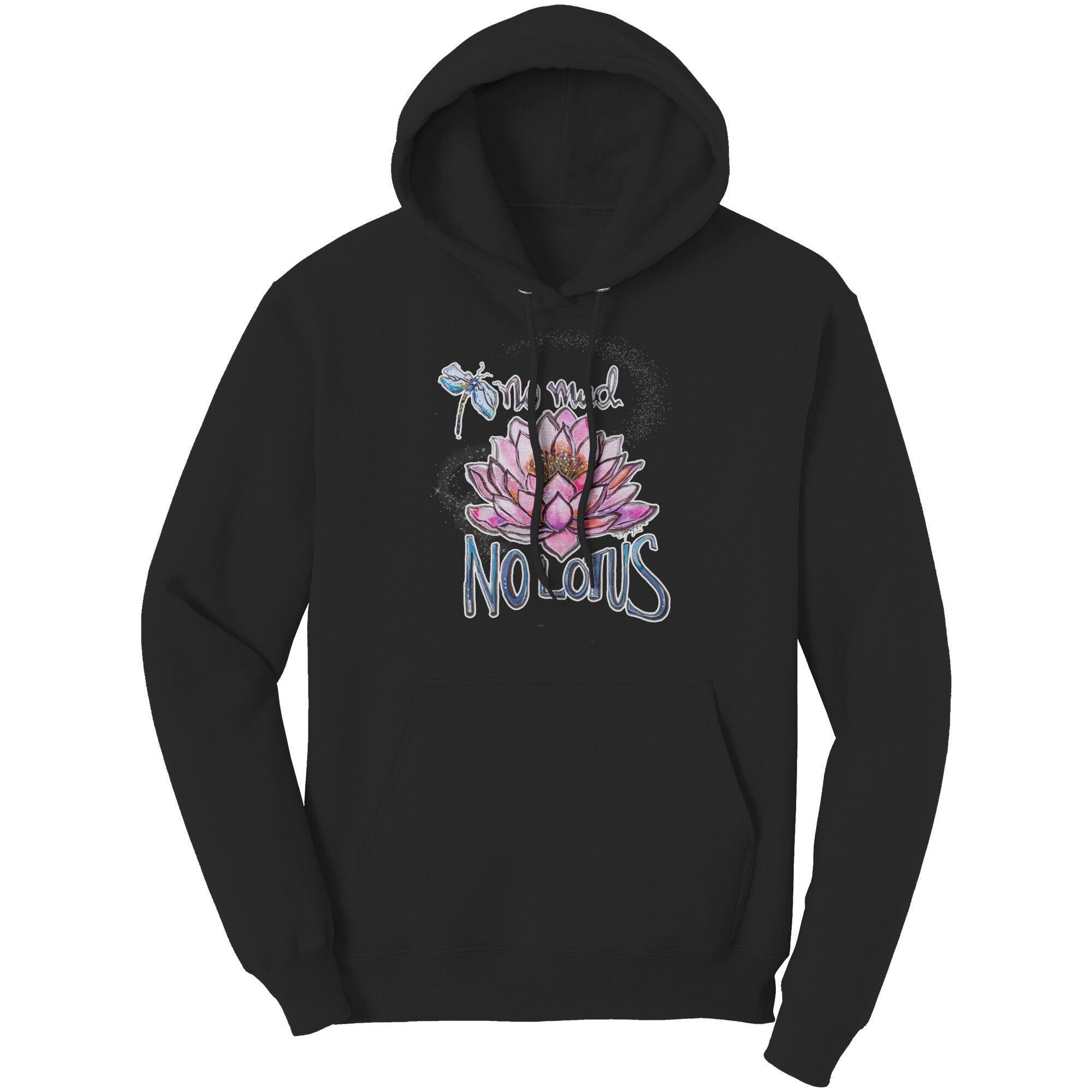 No Mud No Lotus Unisex Hoodie - 5 Colors - Black, Navy, Purple, Pink ...